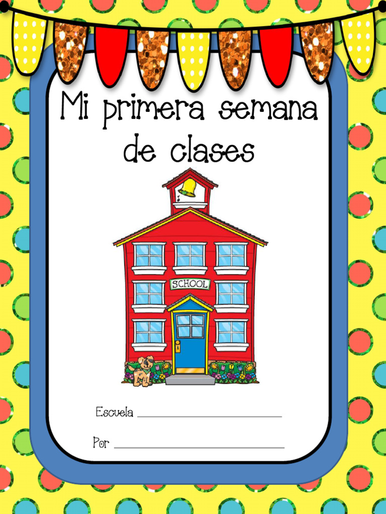 Primera Semana de Clases First Week of School | PDF