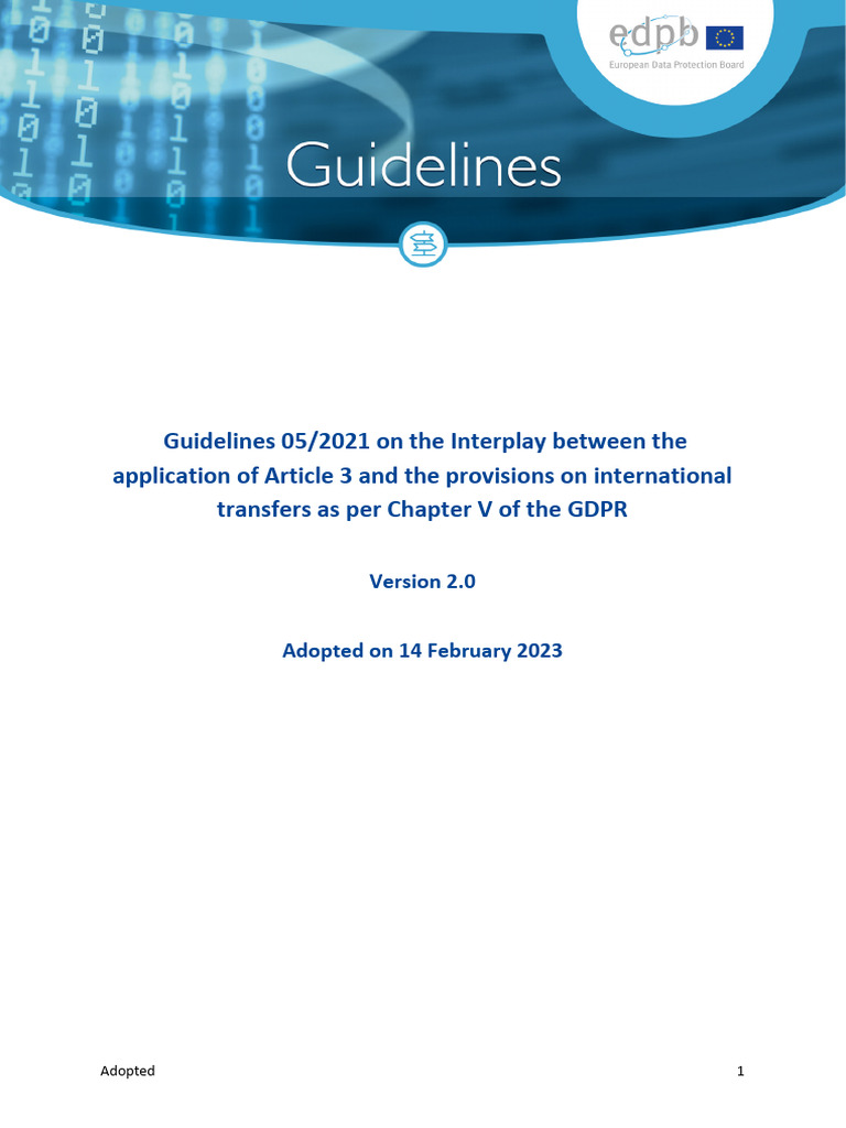 Edpb Guidelines 05-2021 Interplay Between The Application of Art3 ... Edpb Guidelines 05-2021 Interplay Between The Application of Art3 ...