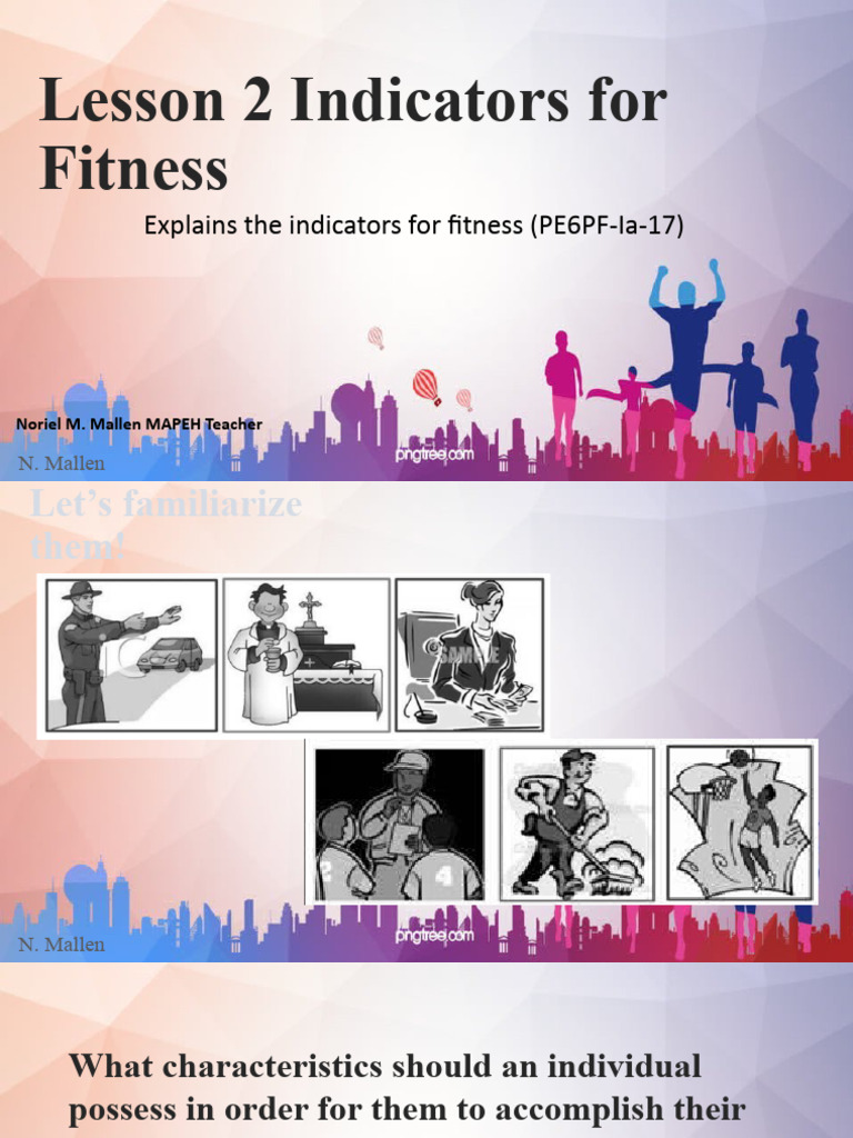 Explains The Indicators For Fitness (PE6PF-Ia-17) | PDF | Physical Fitness | Physical Exercise