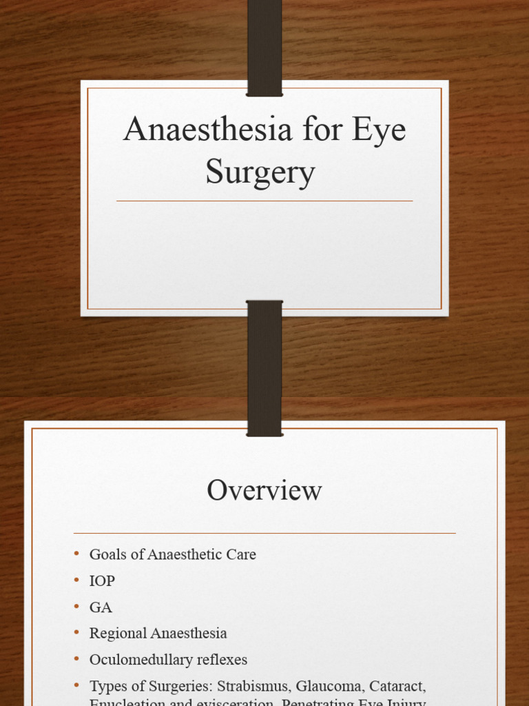 Anaesthesia For Eye Surgery Edited | PDF | Anesthesia | Glaucoma