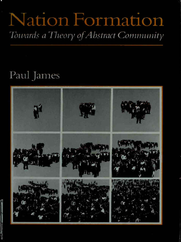 Paul W. James - Nation Formation - Towards A Theory of Abstract ...