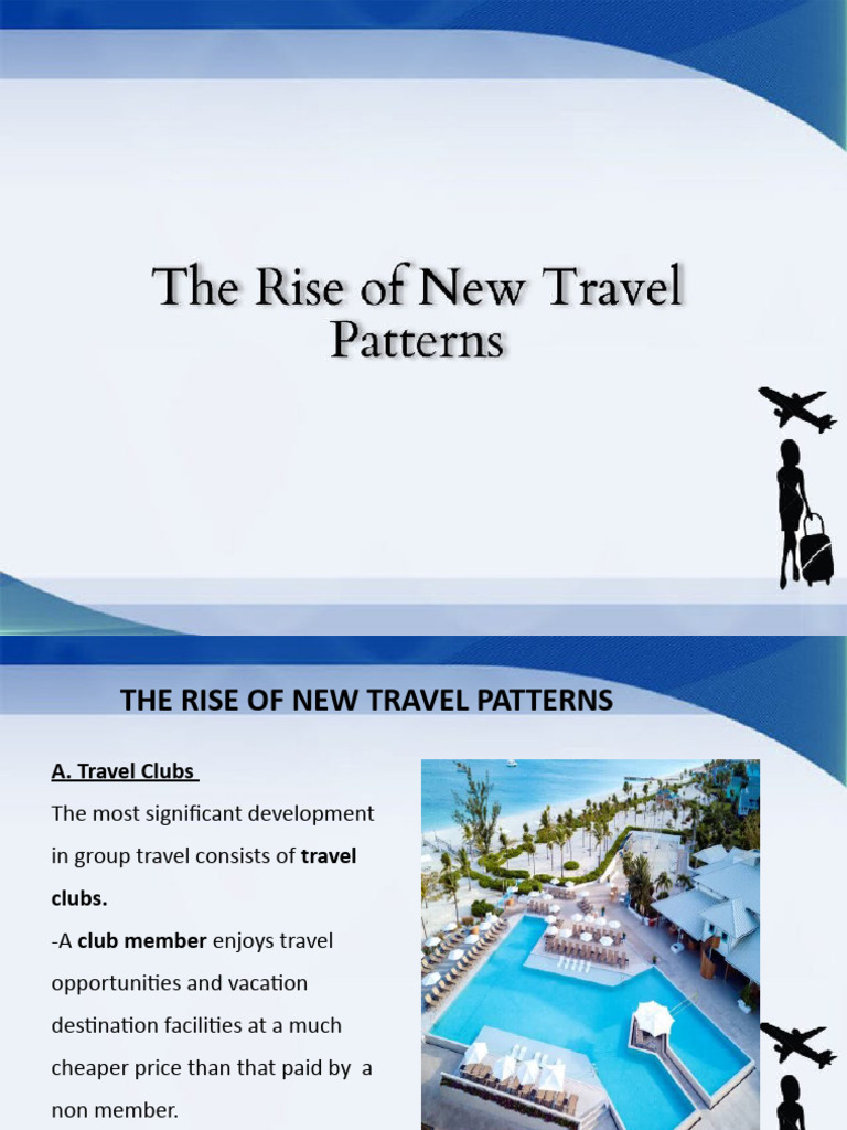 The Rise of New Travel Patterns | PDF | Tourism