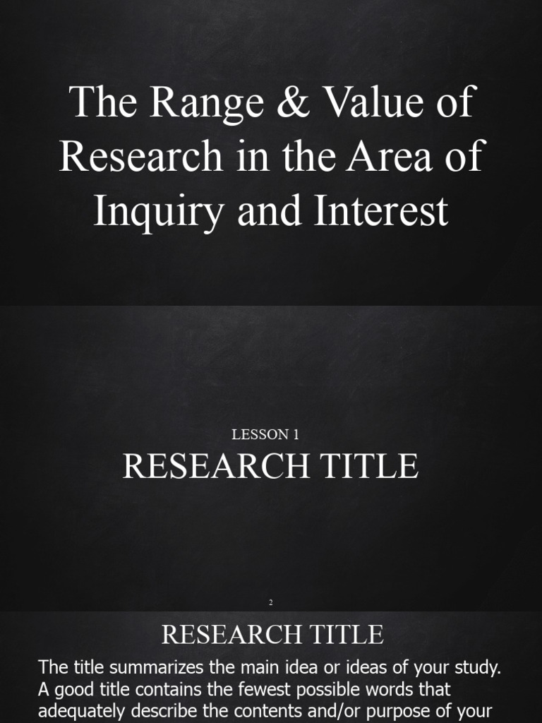 The Range & Value of Research in The Area of Inquiry and Interest | PDF ...