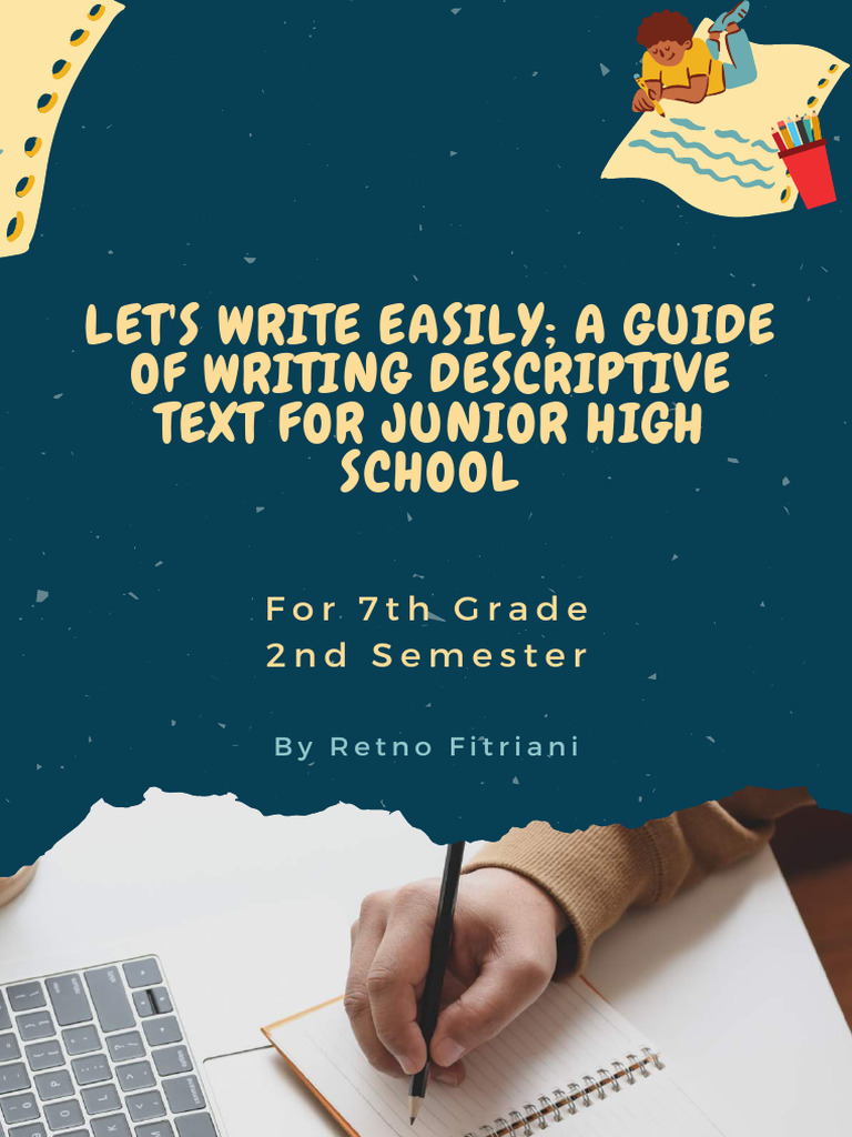 Let's Write Easily A Guide of Writing Descriptive Text For Junior High ...