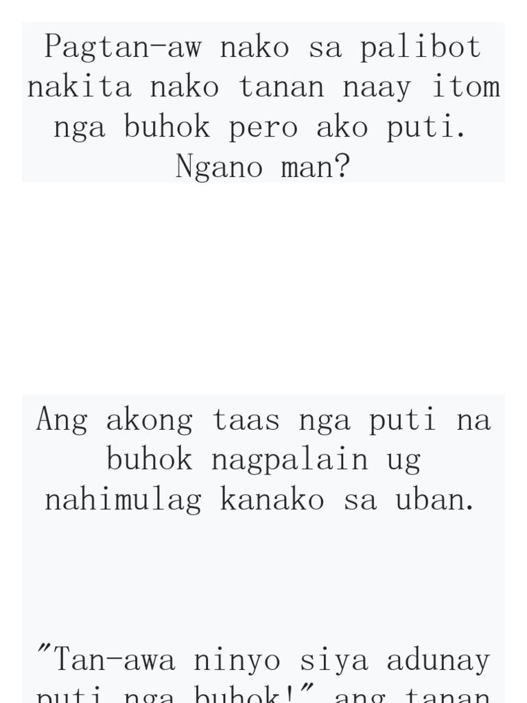 Ang Babaye Nga Adunay Puti Na Buhok | PDF