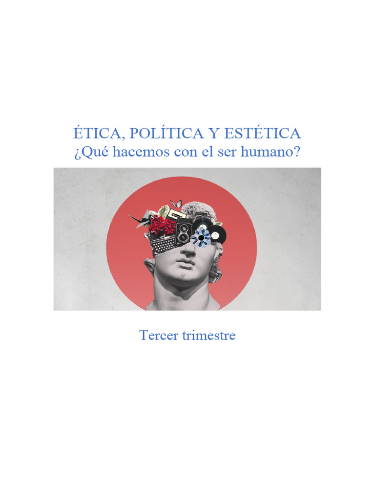 Ética, Política y Estética: Un Análisis Integral | PDF | Filosofía