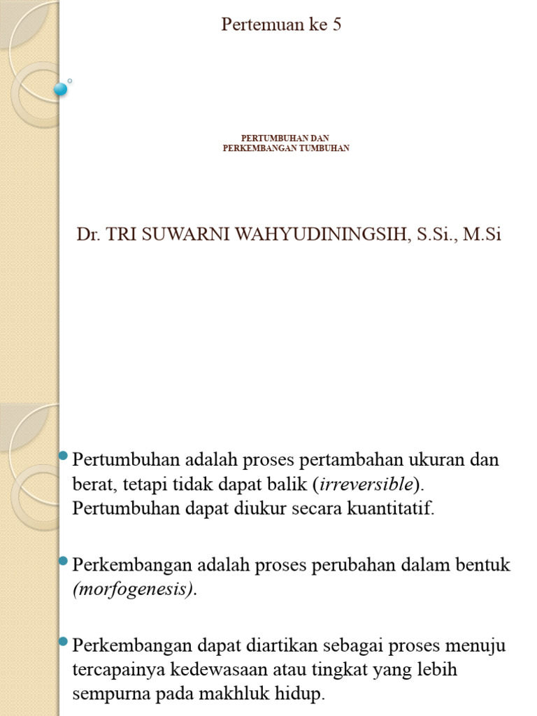 Pertemuan 5. PERTUMBUHAN DAN PERKEMBANGAN TUMBUHAN | PDF | Sains & Matematika
