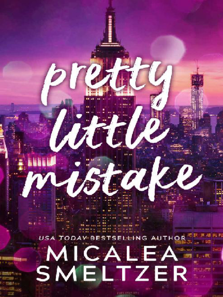 Pretty Little Mistake - Micalea Smeltzer | PDF
