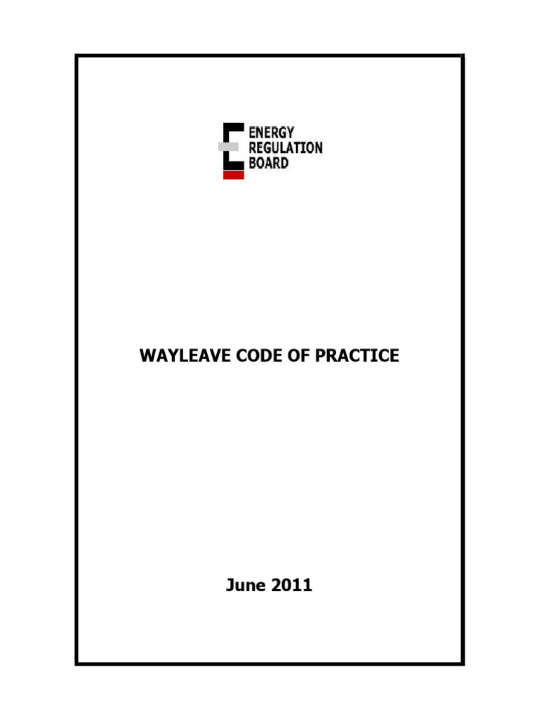 Current Way Leave Codeof Practice 2011 Pdf 