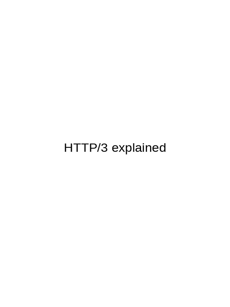 HTTP3 Explained | PDF | Transmission Control Protocol | Transport Layer ...
