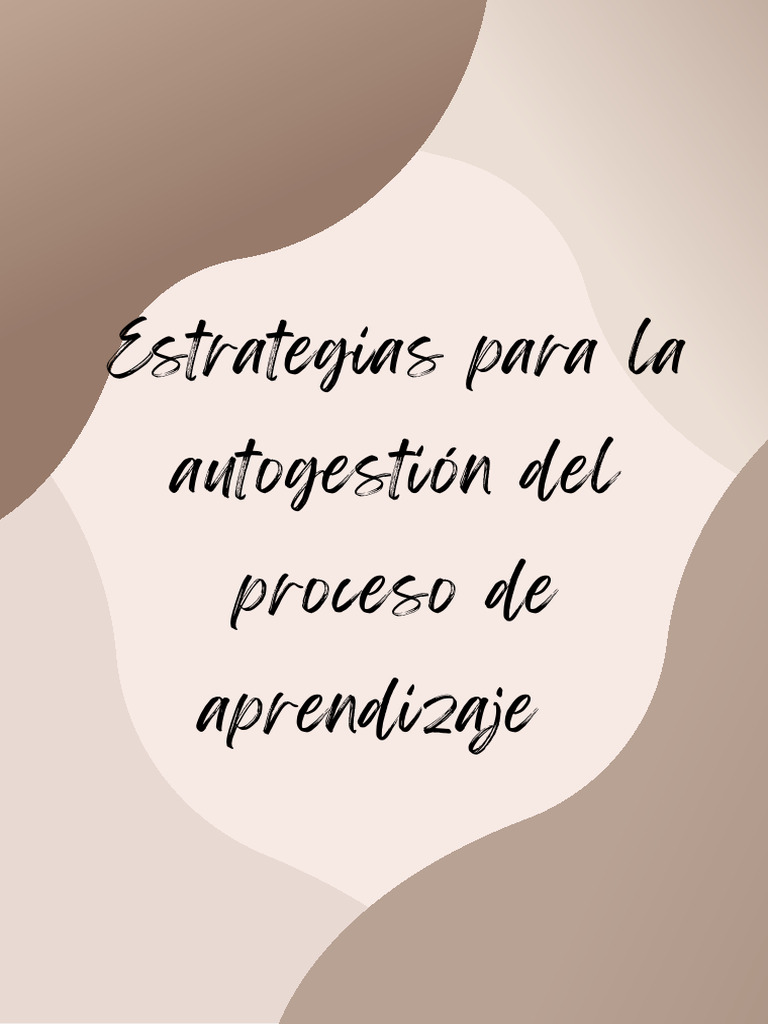 Actividad 6, Estrategias para La Autogestión Del Aprendizaje | PDF ...