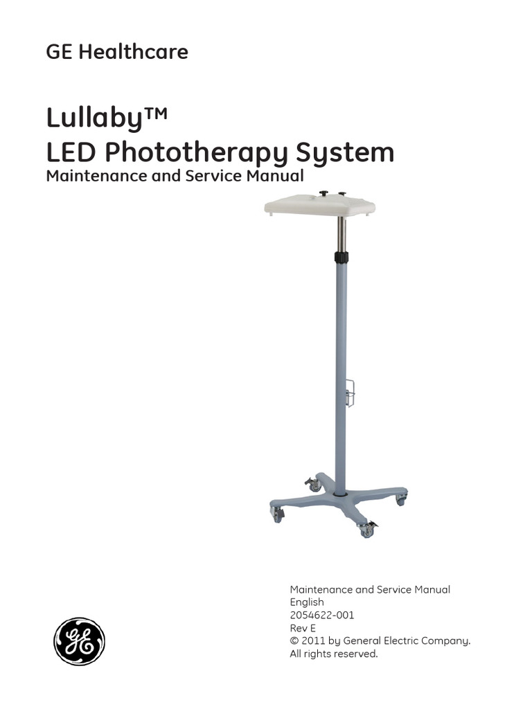 Lullaby™ LED Phototherapy System: GE Healthcare | PDF | Switch | Power ...