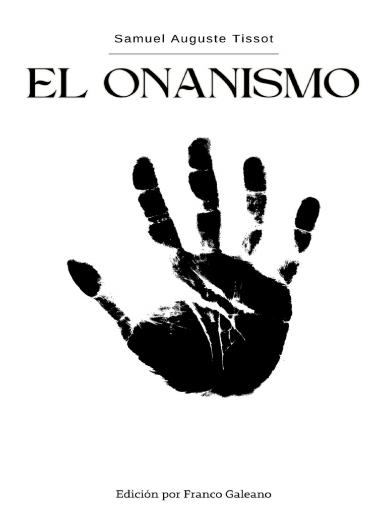 El Onanismo - Samuel Auguste Tissot | PDF | Masturbación | Epilepsia