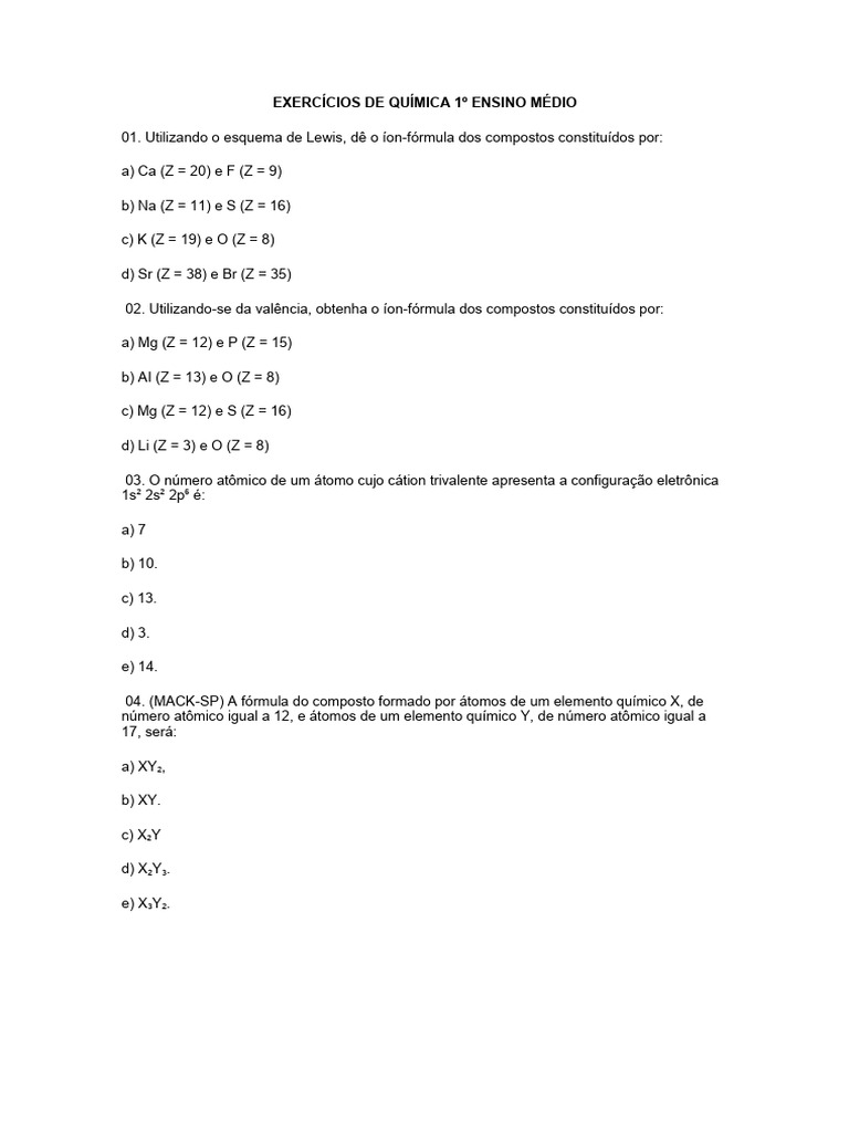 EXERCÍCIOS DE QUÍMICA 1º ENSINO MÉDIO. 01. Utilizando o esquema de ...