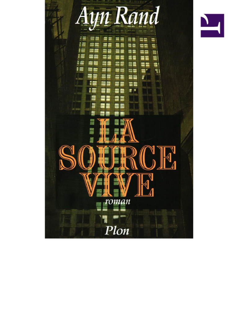 Ayn Rand La Source Vive | PDF