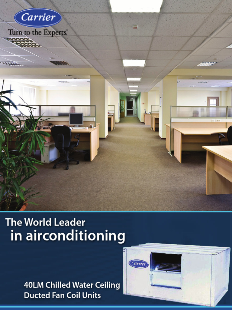 Carrier Chilled Water Ceiling Ducted Fan Coil Unit (40LM) | PDF