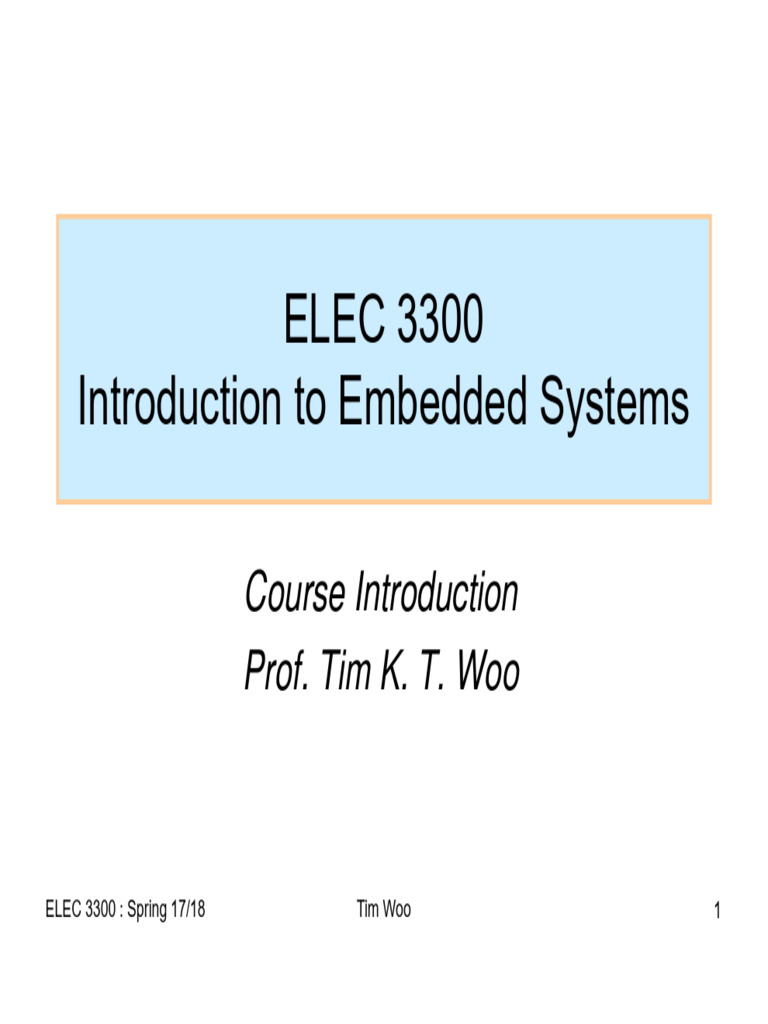 ELEC3300 - 00 Course Introduction | PDF | Input/Output | Embedded System