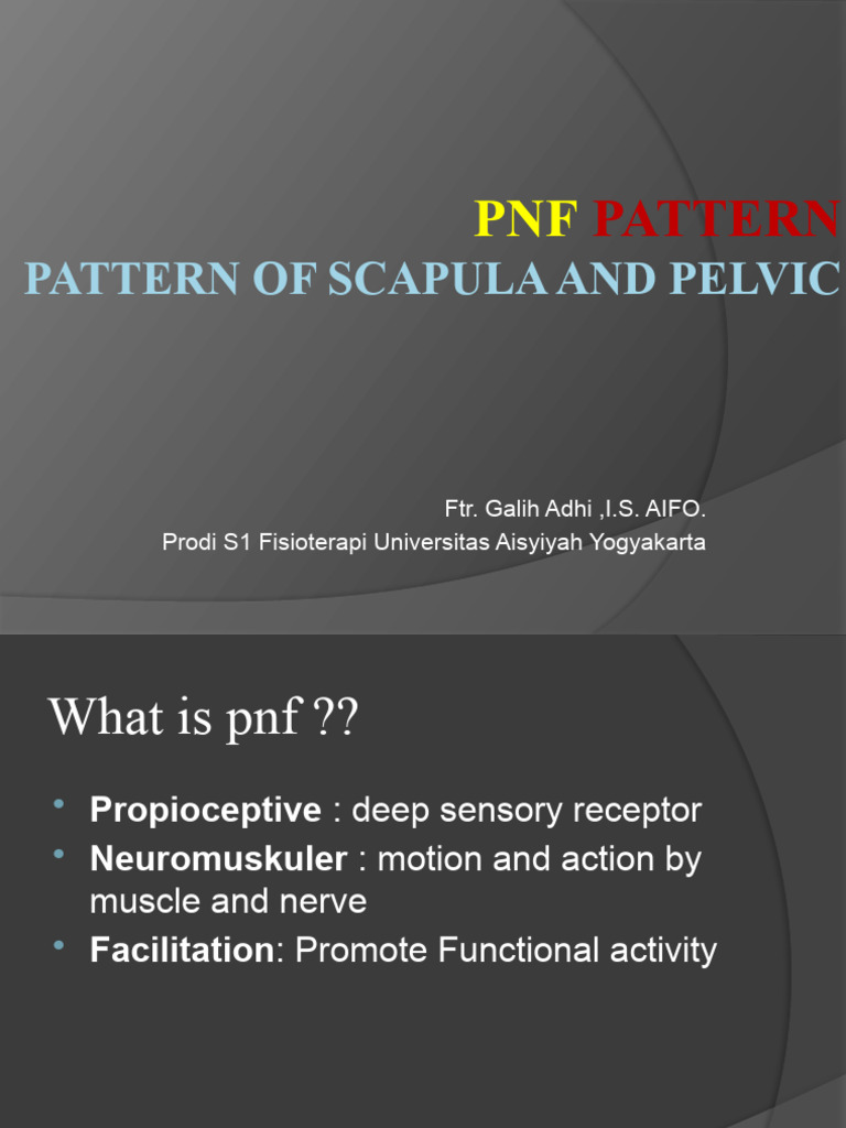 PNF PATTERN Scapula and Pelvic | PDF