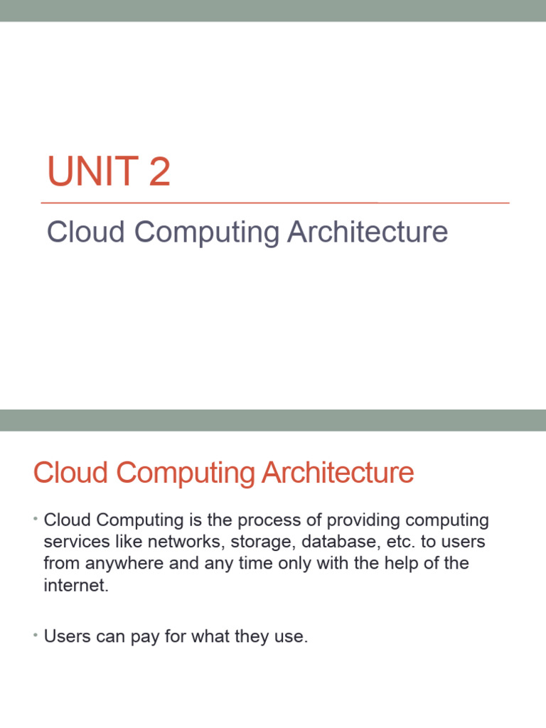 Unit 2: Cloud Computing Architecture | PDF | Cloud Computing | Software As A Service