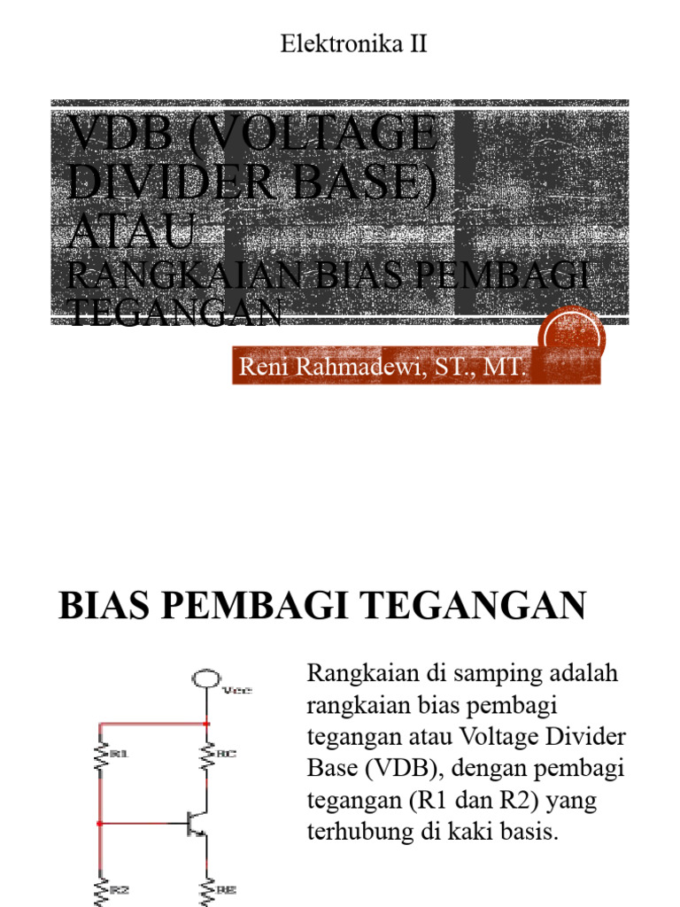 Rangkaian VDB (Voltage Divider Base) dan Penguat Daya (pertemuan 2) | PDF