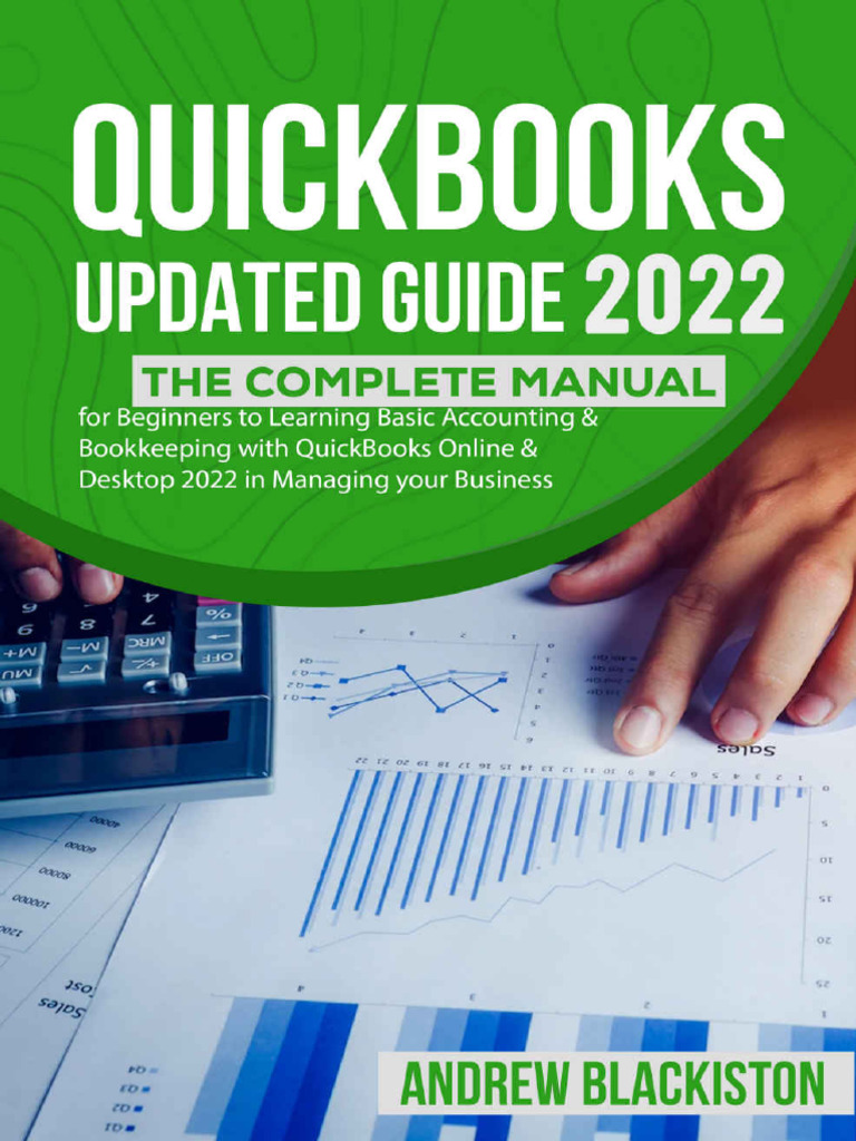 QuickBooks Updated Guide 2022 - Andrew Blackiston | PDF
