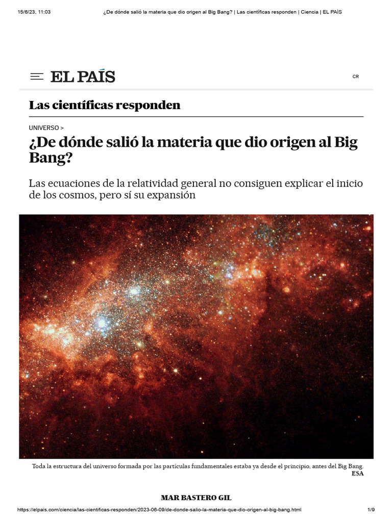 ¿De Dónde Salió La Materia Que Dio Origen Al Big Bang - Las Científicas Responden - Ciencia - EL ...