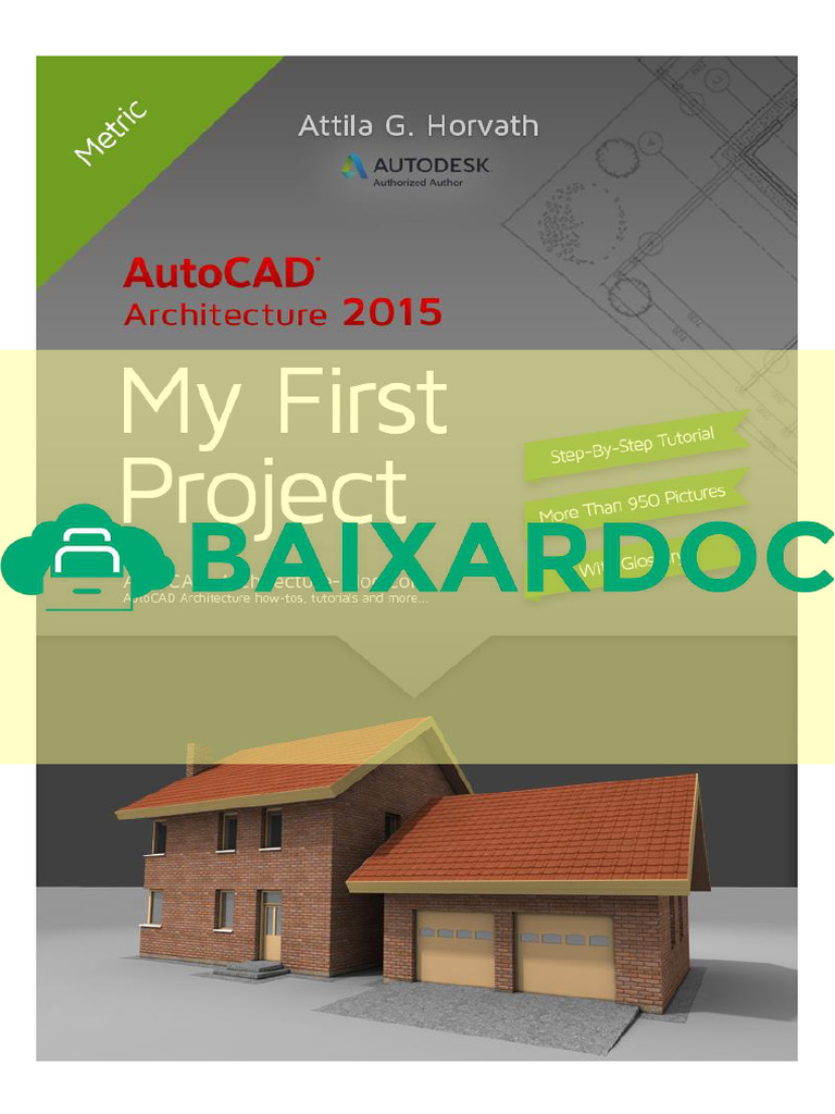 Autocad Architecture 2015 Tutorial Ebook Metric Version | PDF | Auto ...