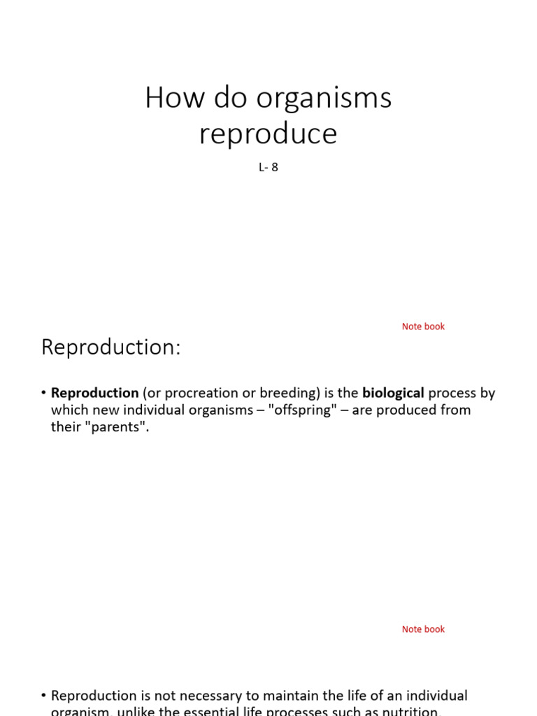 L - 8 - How Do Organisms Reproduce | PDF