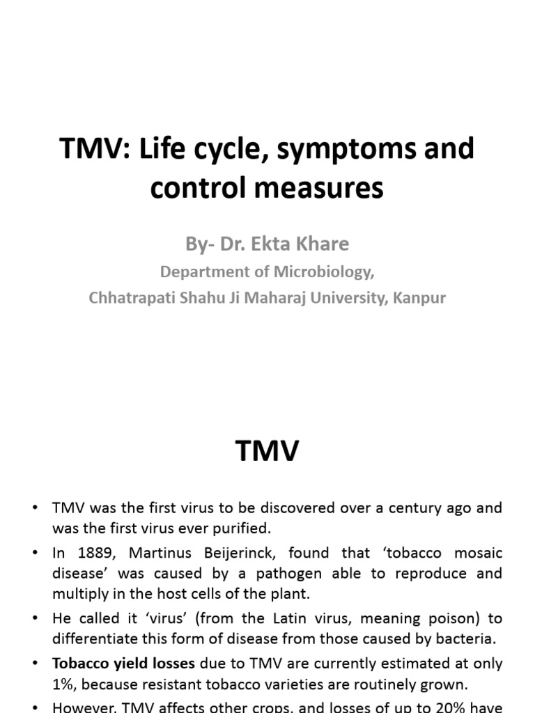 TMV: Life Cycle, Symptoms and Control Measures: By-Dr. Ekta Khare | PDF ...