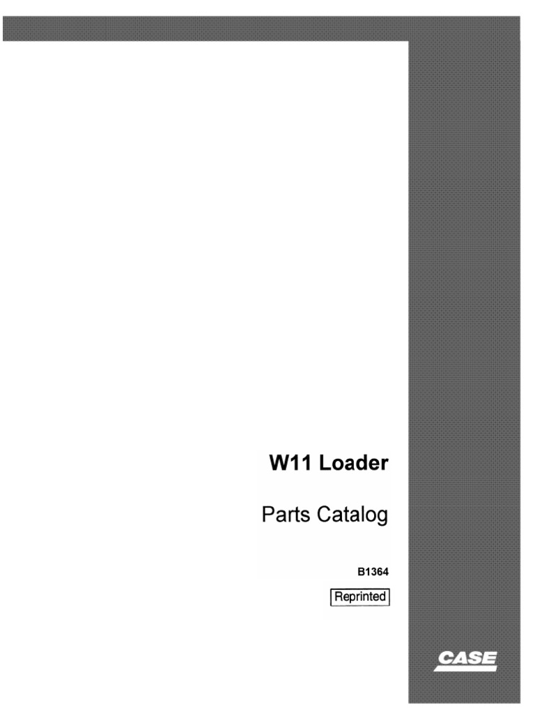 Case w11 Wheel Loader Parts Manual | PDF