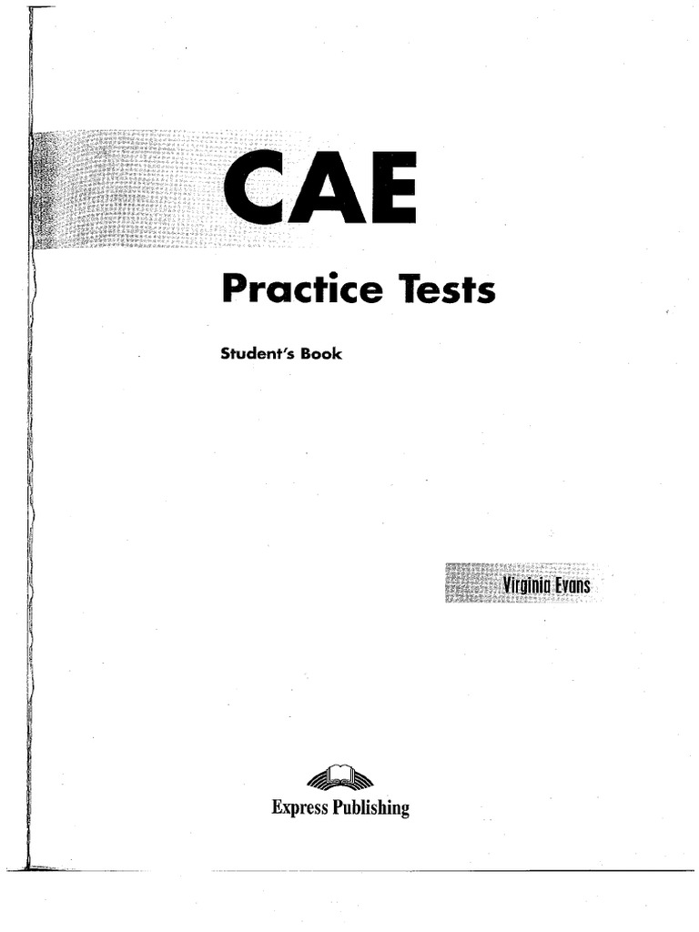 CAE Practice Tests Students Book by Virginia Evans | PDF