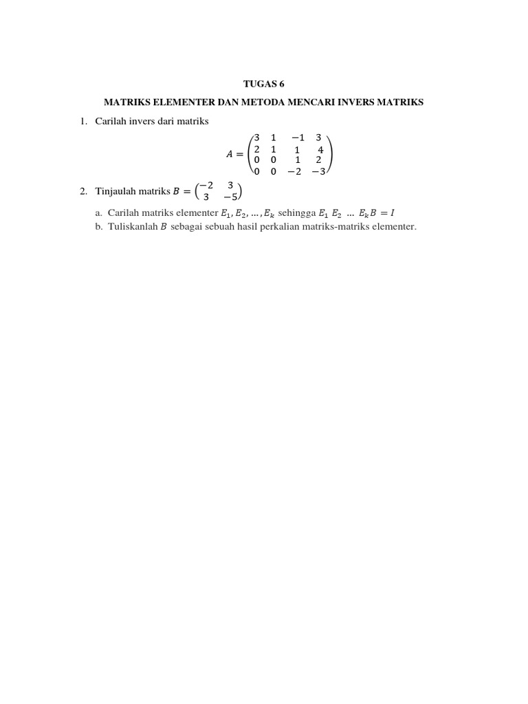 Pertemuan 6 Tugas Matriks Elementer Dan Metode Mencari Invers Matriks | PDF