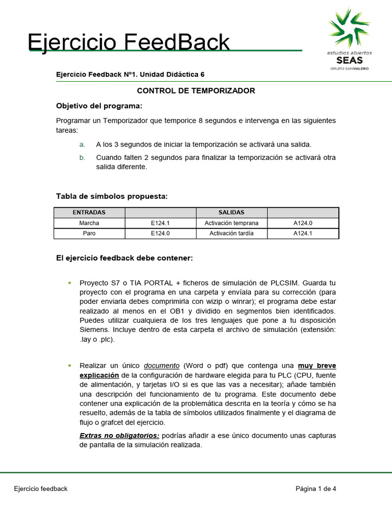 Control de Temporizador Objetivo Del Programa:: Ejercicio Feedback Nº1. Unidad Didáctica 6 | PDF ...