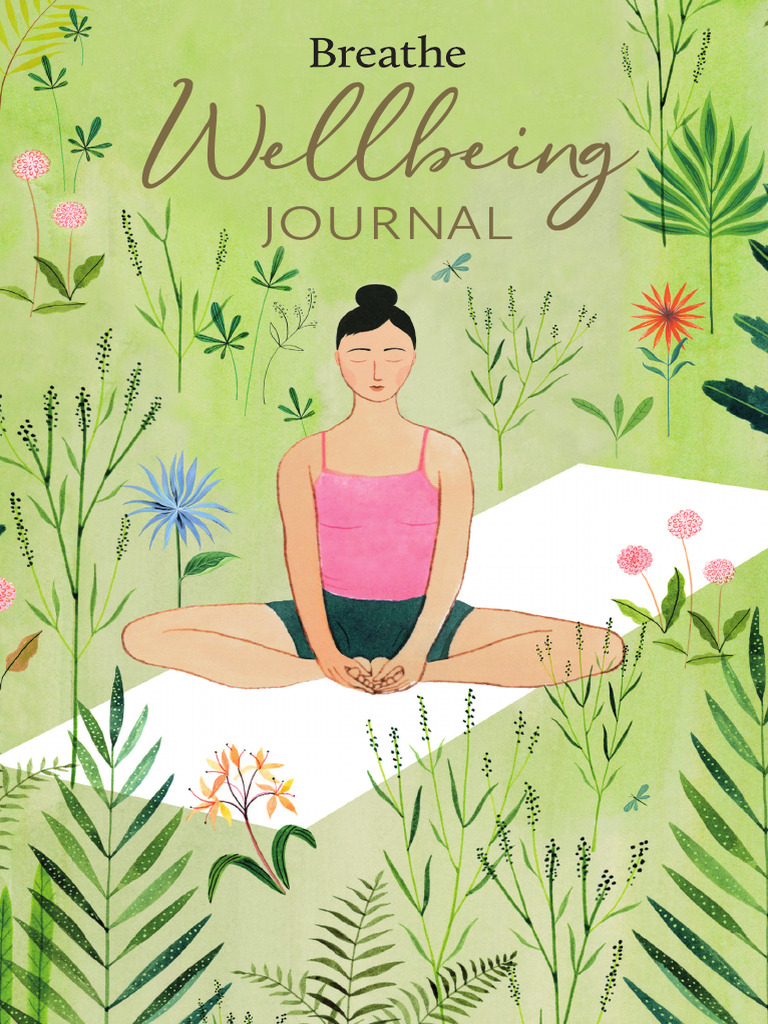 Breathe Journal - Wellbeing | PDF | Thought | Time Management