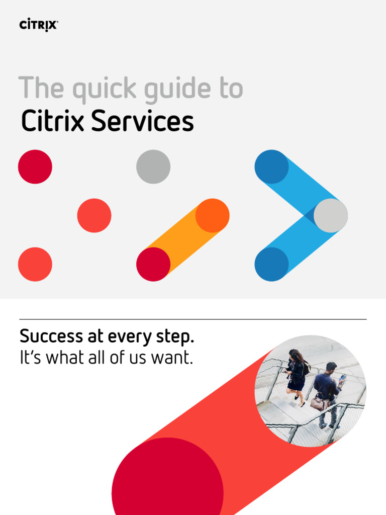 The Quick Guide To Citrix Services | PDF