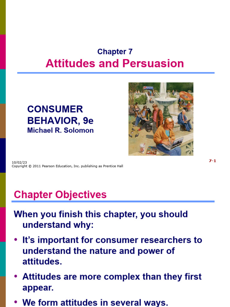 Solomon Cb09 PPT 07 (Me) | PDF | Attitude (Psychology) | Persuasion
