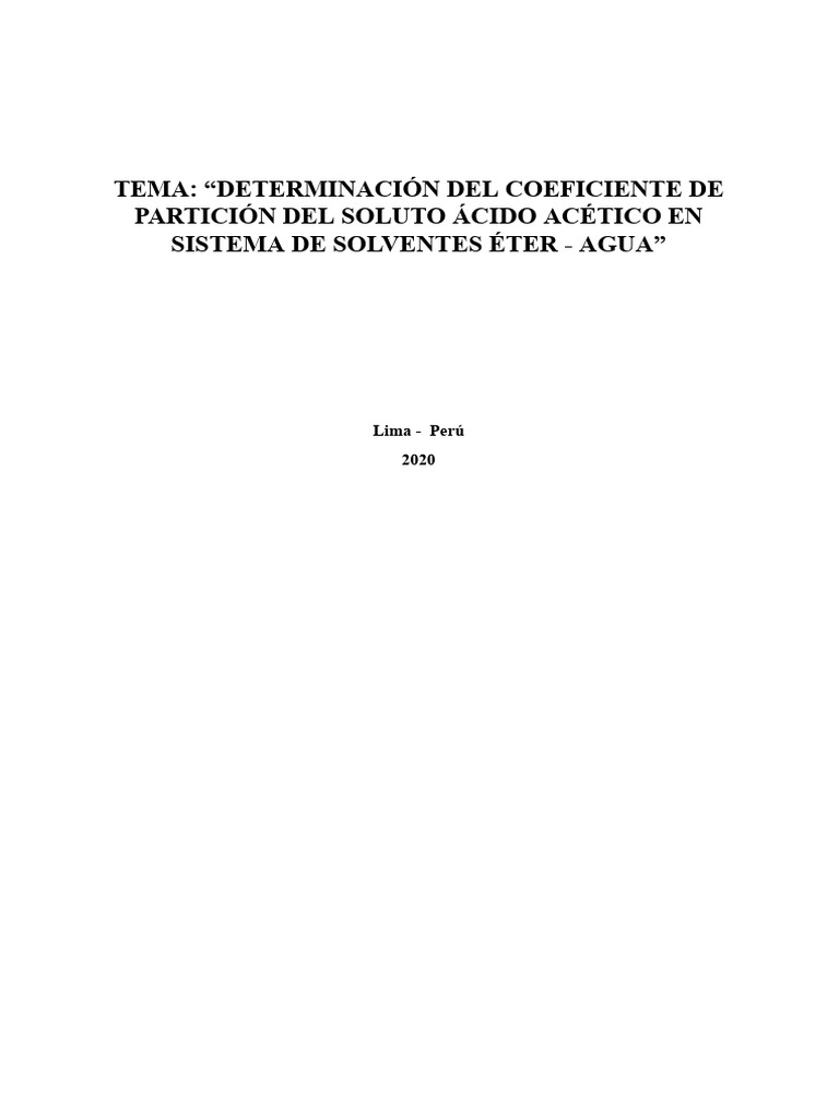 FISICOQUIMICA DETERMINACIÓN DEL COEFICIENTE DE PARTICIÓN DEL SOLUTO ...