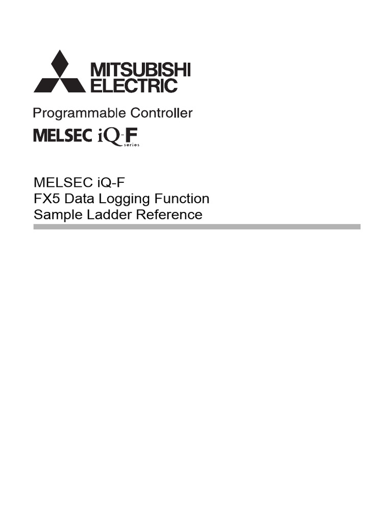 MELSEC iQ-F FX5 Data Logging Sample Ladder (Programming) | PDF
