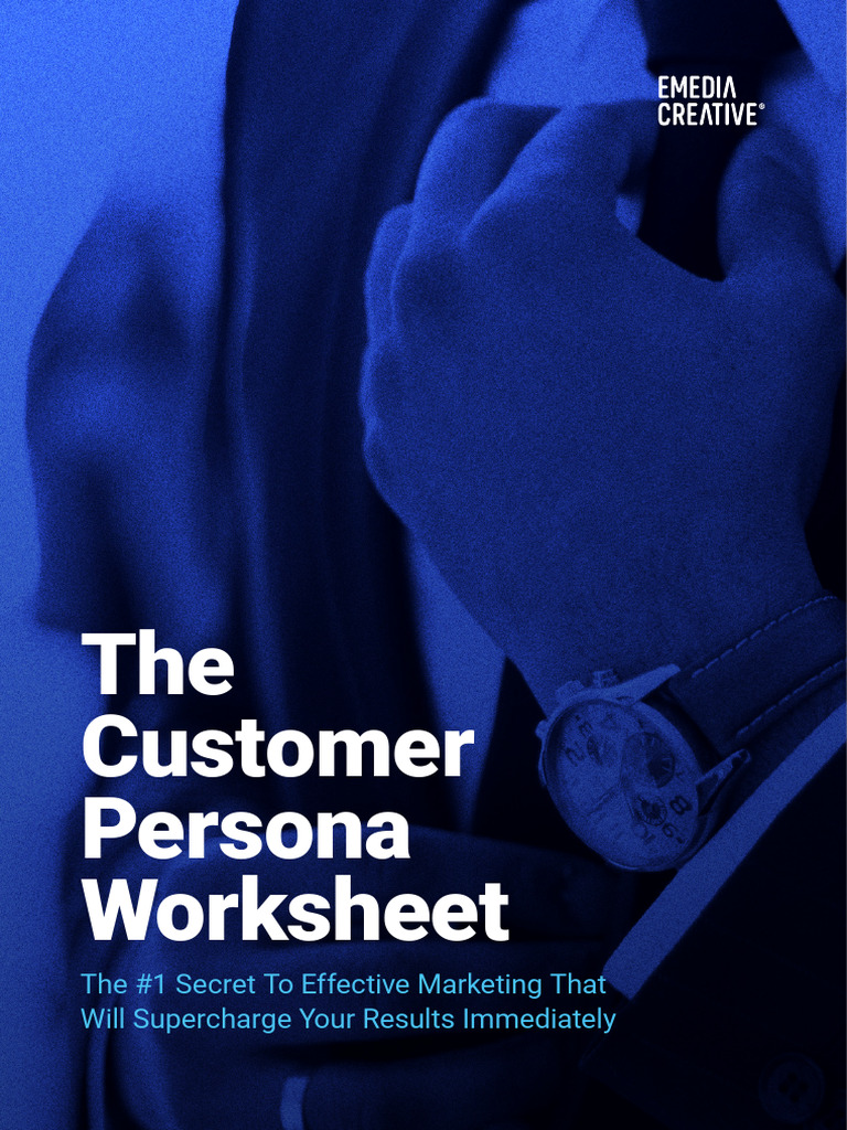 Customer Persona Worksheet | PDF