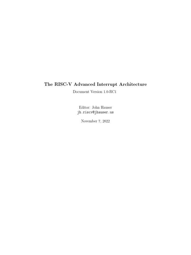 RISC-V AIA (Advanced Interrupt Architecture) 1.0-RC1 | PDF