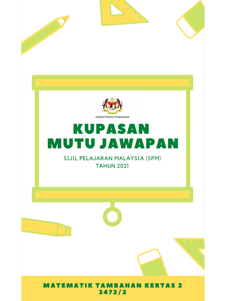 [ADDMATH K2] KUPASAN MUTU JAWAPAN SPM 2021 | PDF