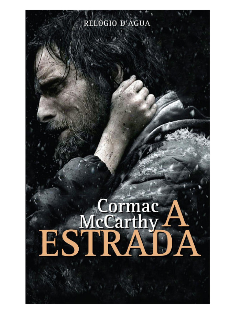 A Estrada - Cormac McCarthy - 114 Páginas | PDF