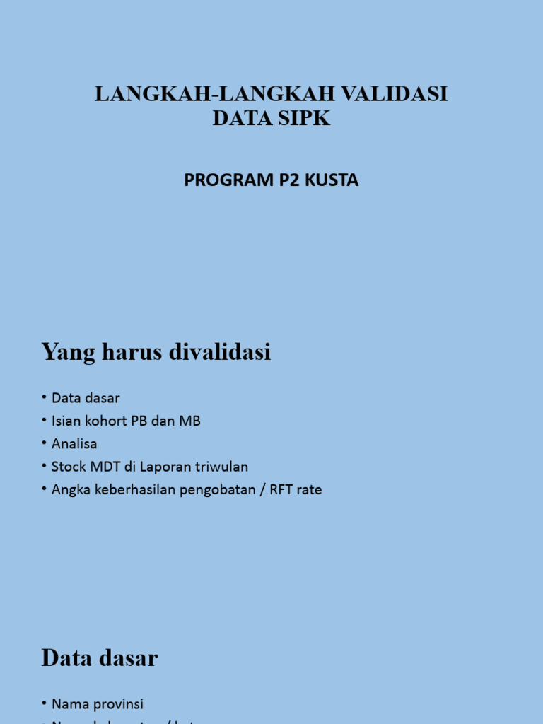 Validasi Data SIPK Program P2 Kusta | PDF