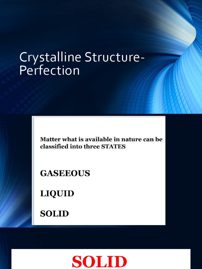 Crystalline Structure Perfection 1 | PDF | Crystal Structure | Crystal