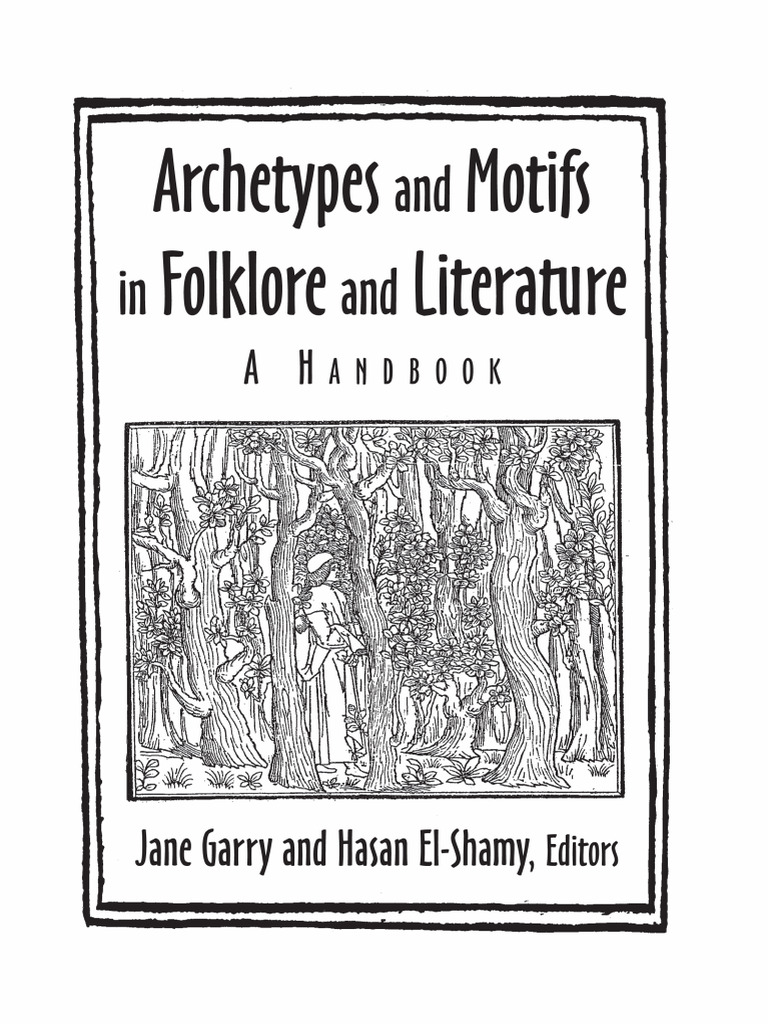 Archetypes and Motifs in Folklore and Literature | PDF