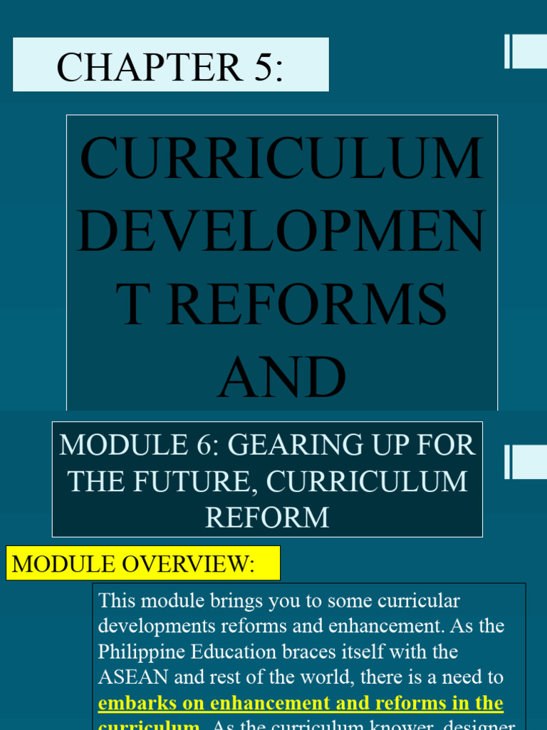 Chapter 5. Curriculum Development Reform and Enhancement | PDF