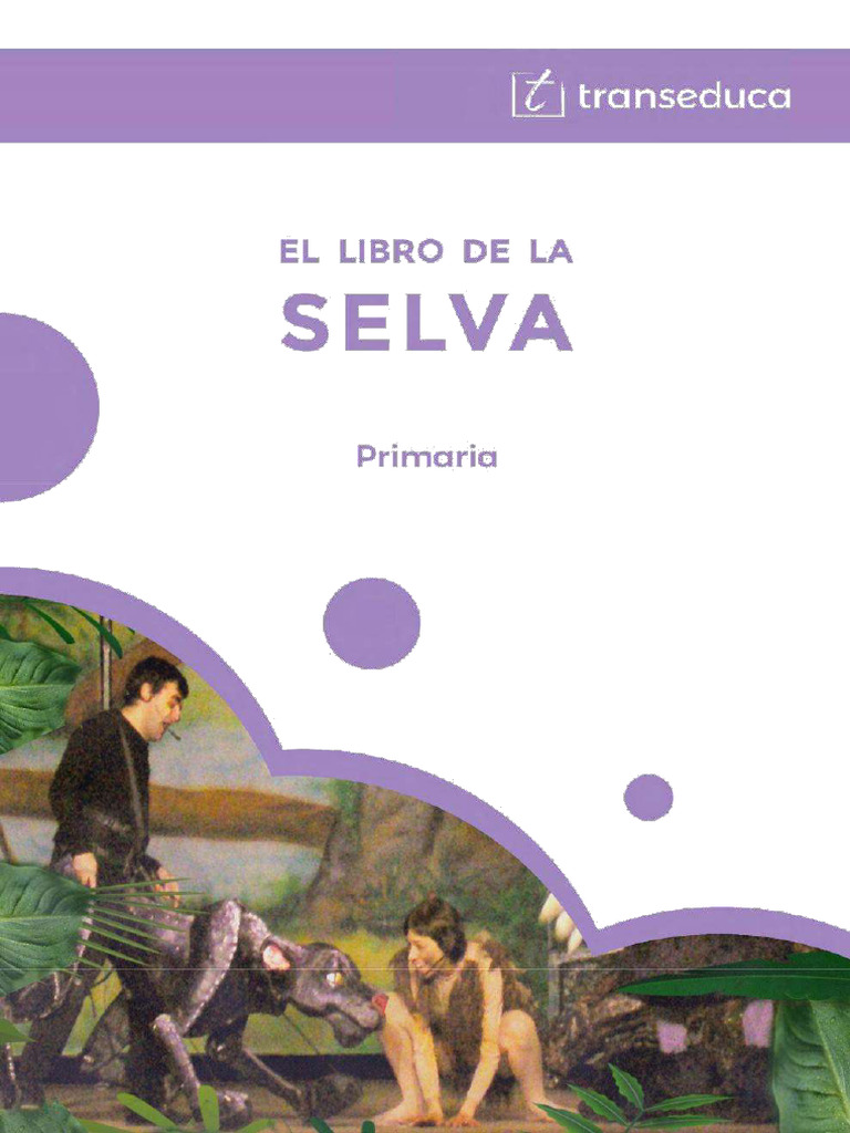 03 04 2021 El Libro de La Selva EdPrimaria CAST 1 | PDF | El libro de la selva (película de 1967)