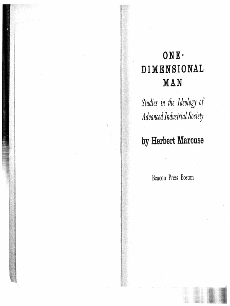 Marcuse's One Dimensional Man - New Forms of Control | PDF