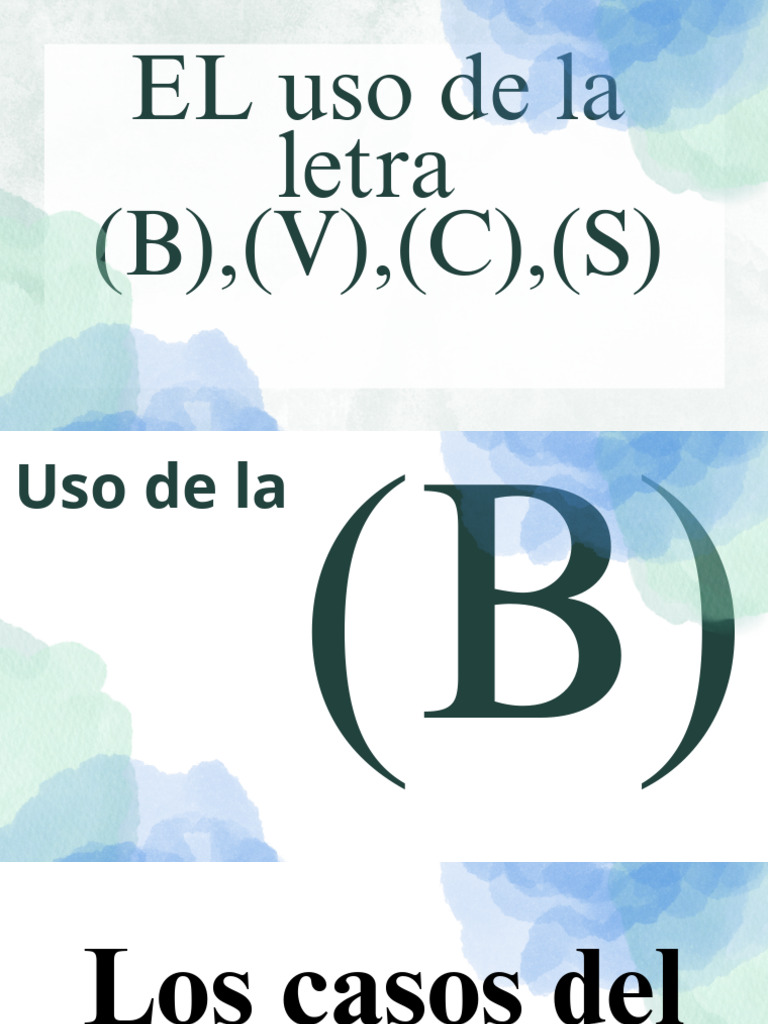 EL Uso de Las Letras B, V, C Y S | PDF