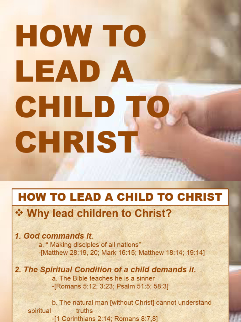 How to Lead a Child to Christ Part 1 | PDF
